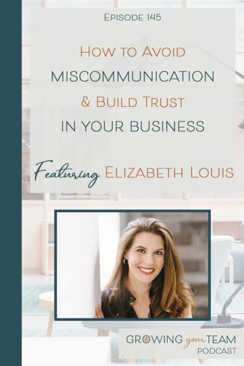 How to Avoid Miscommunication & Build Trust - Elizabeth Louis