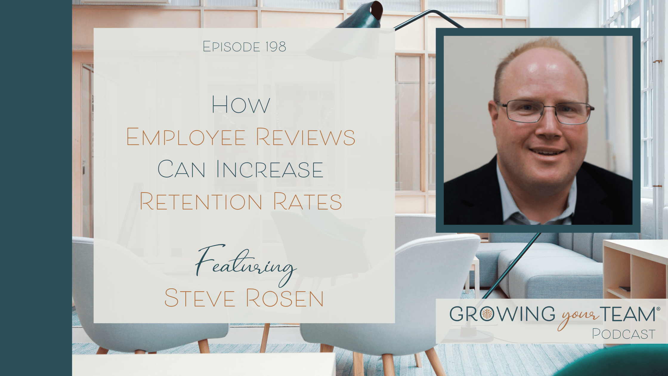 Steve Rosen - How Employee Reviews Increase Retention Rates