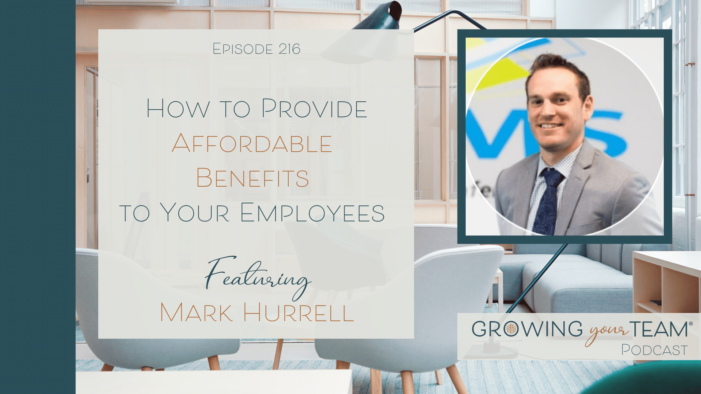 How to Provide Affordable Employee Benefits - Mark Hurrell